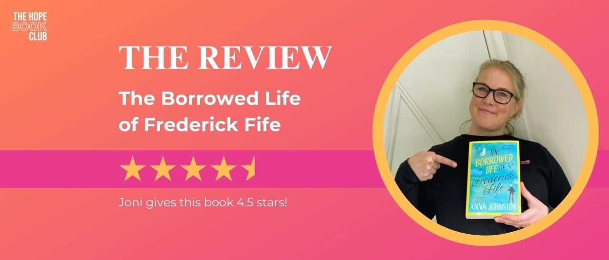 The Borrowed Life of Frederick Fife: Book Review - Salt 106.5